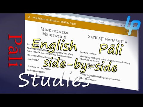 Pali & English translation Side-by-side at SuttaCentral: Pali Language Tips #6