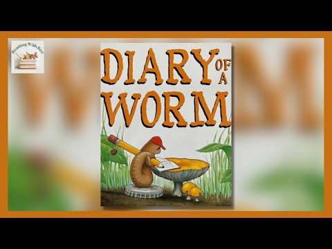 Diary of A Worm (Kids Books Read Out Loud)