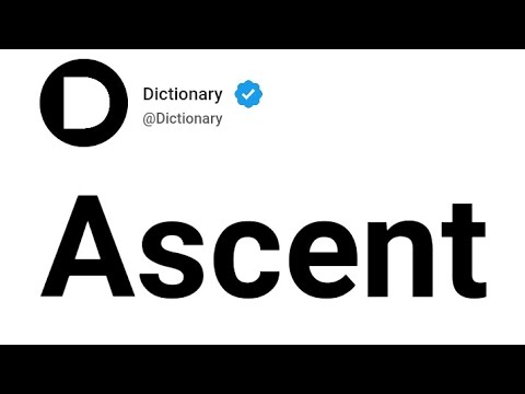 Ascent Meaning In English