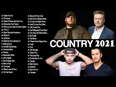 Country Music Playlist 2021 - Top New Country Songs 2021 - Best Country Hits Right Now - Music 2021