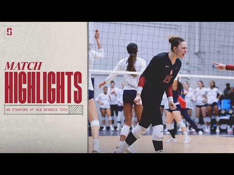 Highlights: #6 Stanford Women's Volleyball at #19 Georgia Tech