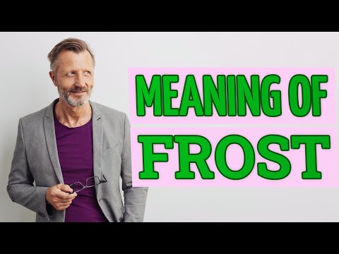 Frost | Meaning of frost