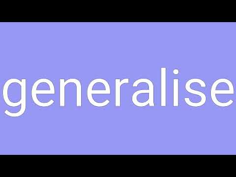 Generalise Definition & Meaning