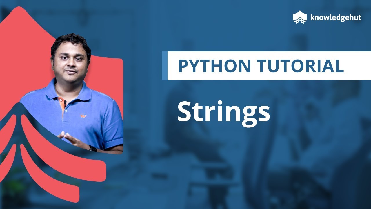 Working with String Data type in Python | Python Strings | Python for Beginners