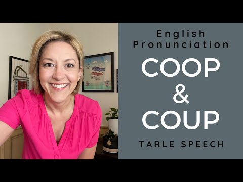 How to Pronounce COUP & COOP - American English Pronunciation Lesson #learnenglish