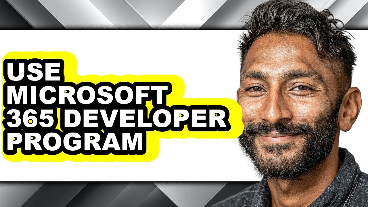 How to Use Microsoft 365 Developer Program - Easy Guide