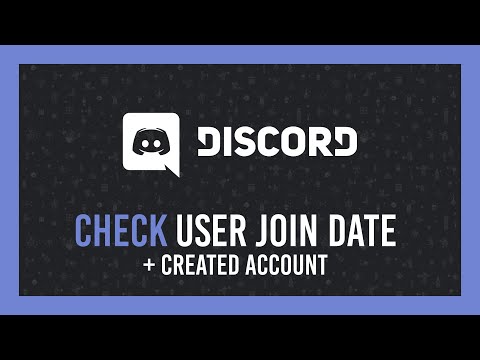 Discord: Find when user joined/Created account | Crash Course