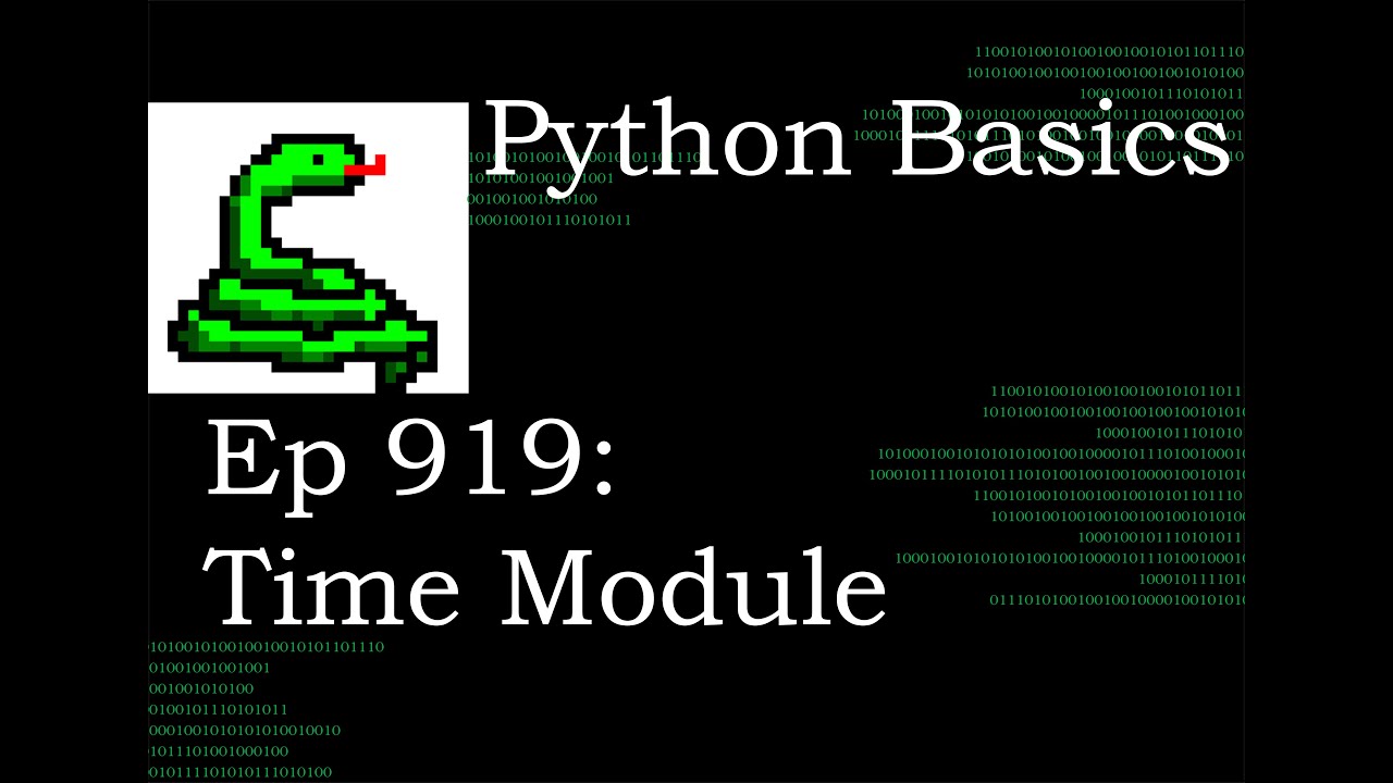 Python Basics Tutorial Time Module || Digital Clock Series