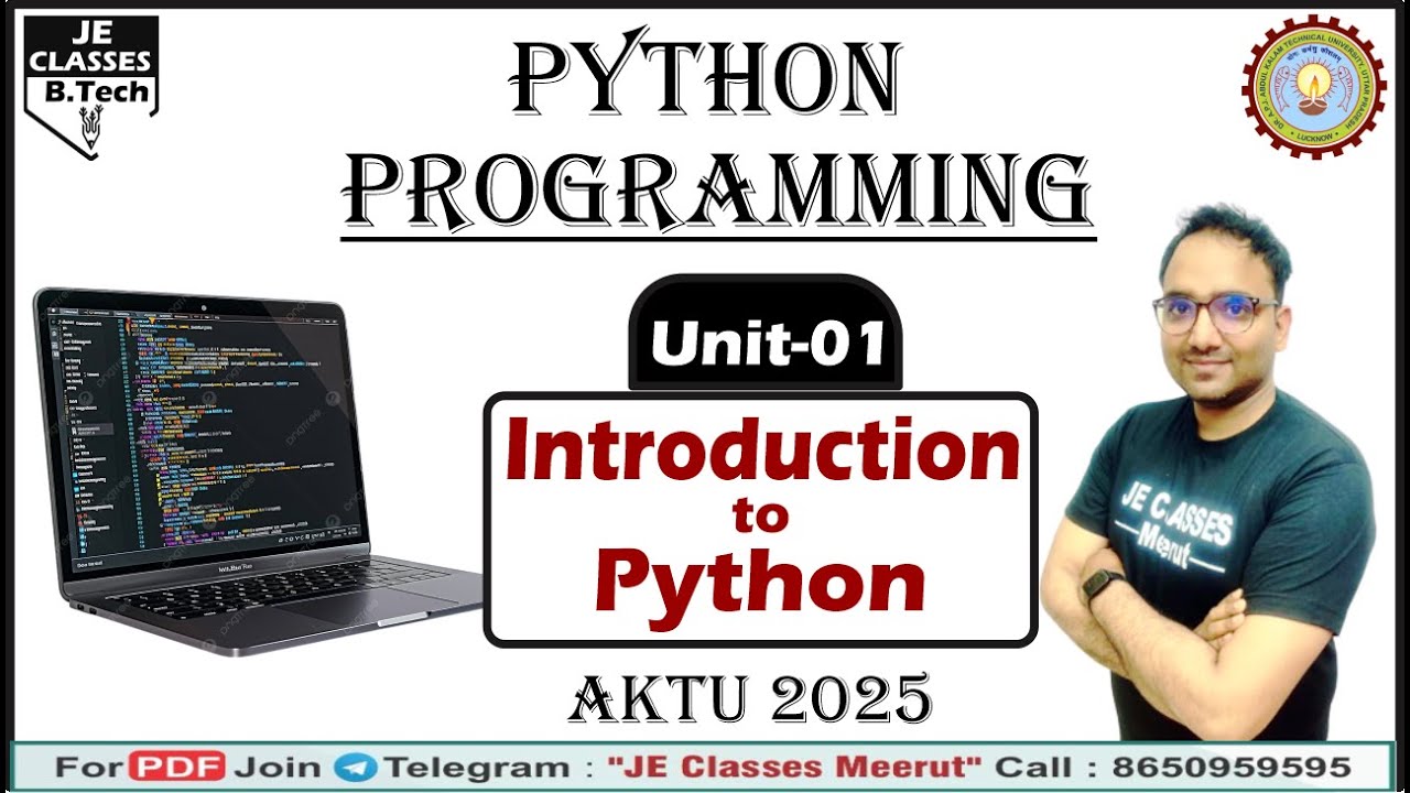 #01 PYTHON PROGRAMMING B.Tech 2nd Year Class | AKTU Python Programming | JE CLASSES