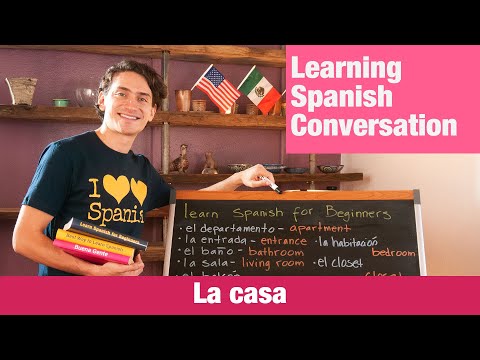 Conversational Spanish Made Easy: Learn the Rooms of the House