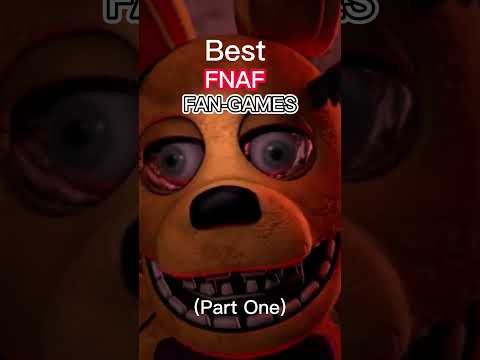 Best FNAF FAN Games 😱
