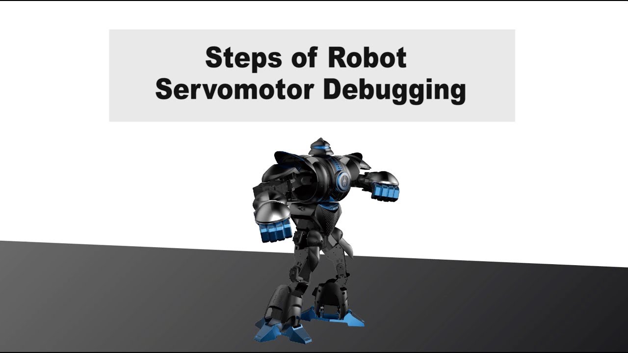 How to Debug Servomotor - User Guide Video 02