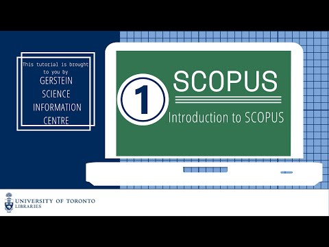 SCOPUS 1: Introduction to SCOPUS