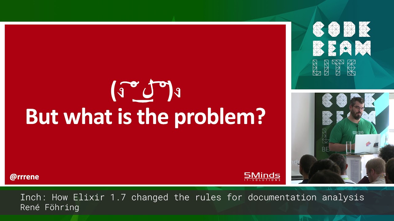René Föhring - Inch: How Elixir 1.7 changed the rules for documentation analysis - CBL Berlin 18