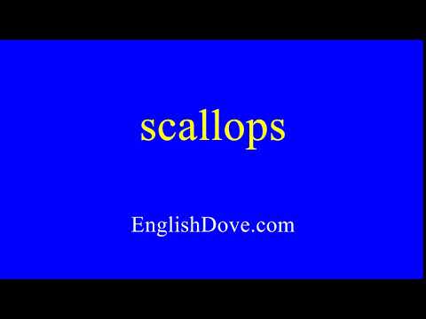 How to pronounce scallops in American English.