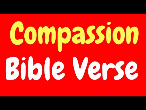 10 Bible Verses On Compassion