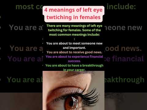 4 Meanings of left eye blinking or twitching in Females #shorts #shortfeed #lefteyetwtichingmeaning