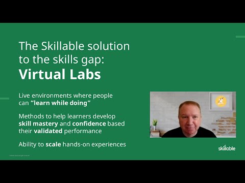 Immersive Hands-on Virtual Training Labs are Critical to Closing Skill Gaps & Building Job Readiness