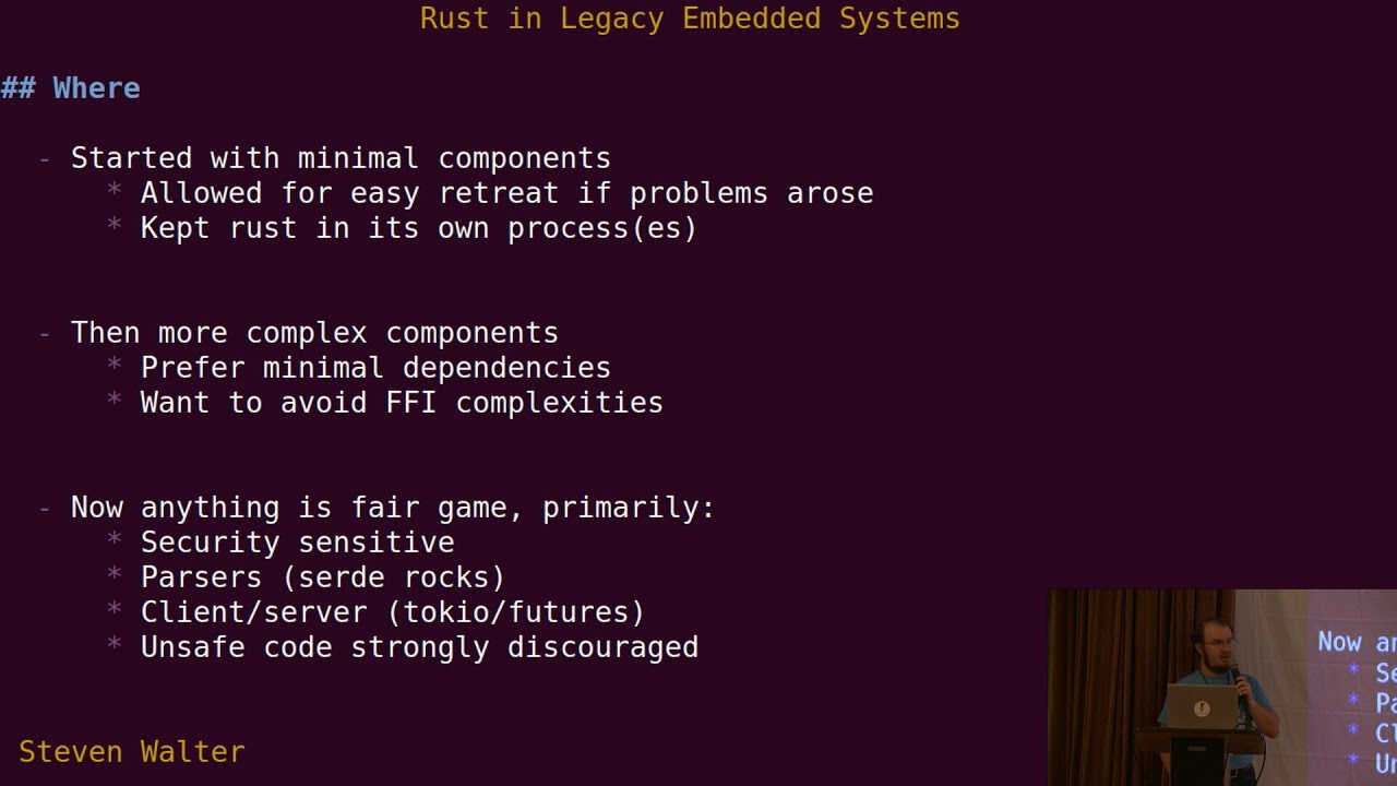 Introducing Rust into a Legacy Embedded System - Steven Walter