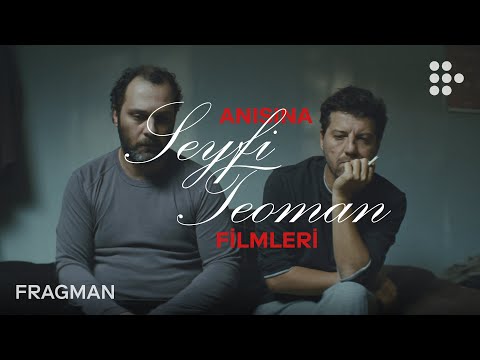 IN MEMORIAM: THE FILMS OF SEYFI TEOMAN | Official Trailer | Now Showing on MUBI