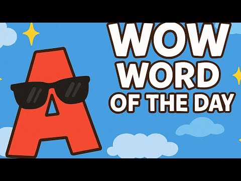 WOW Word: Audacious | Word of the Day with Teacher T