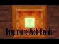 Drop more Mob Heads Minecraft Data Pack