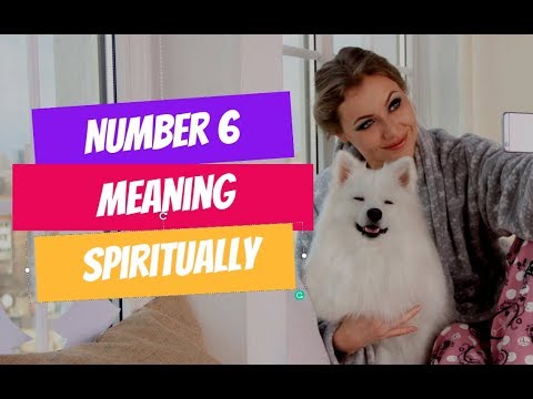 Number 6 Meaning Spiritually - Facts About The Number 6