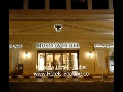 Moscow Hotel - Dubai