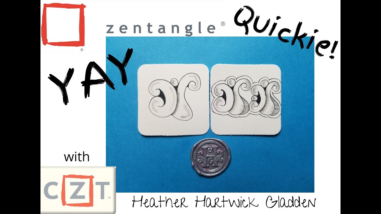 YAY | Zentangle® Quickie