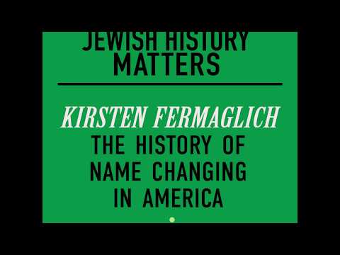 Kirsten Fermaglich on Why Names Matter: The State and Official Documents