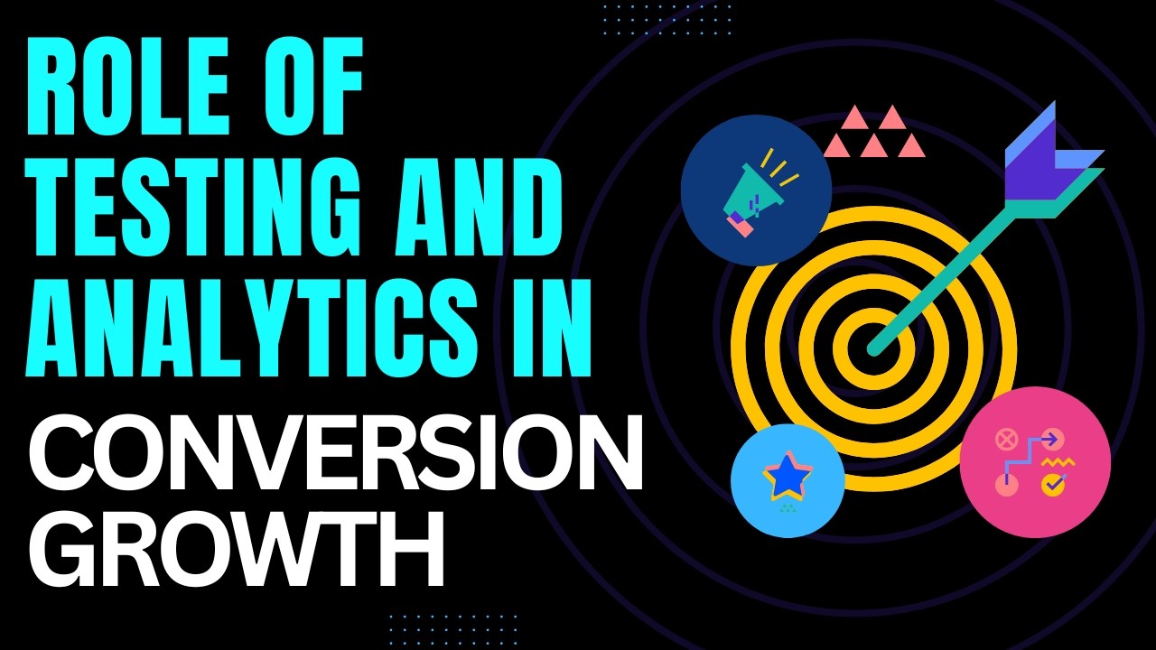Role of Testing and Analytics in Conversion Growth | Affiliate Marketing Optimization Strategies