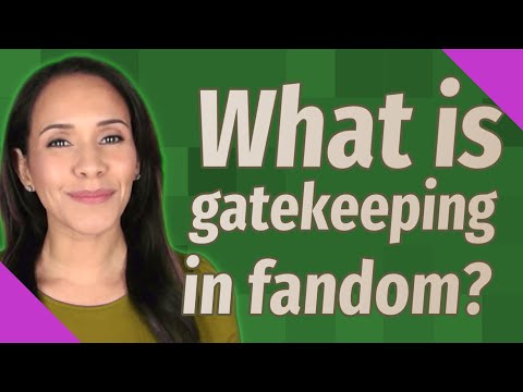 What is gatekeeping in fandom?