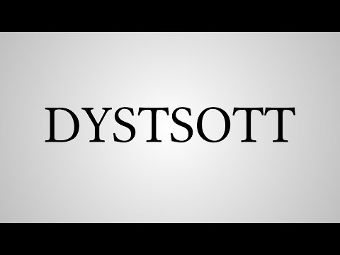 What Does "DYSTSOTT" Stand For?