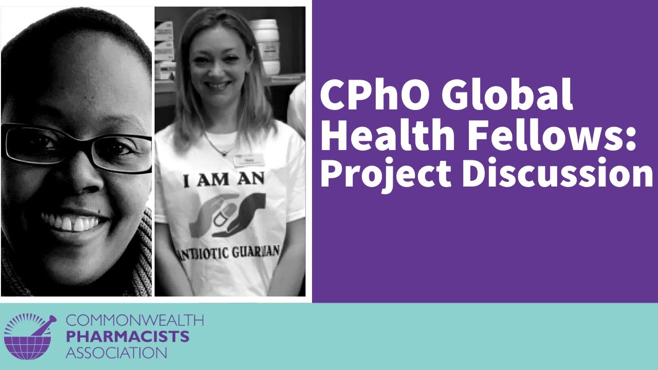 CPhO Global Health Fellows 2020 - Commonwealth Pharmacists Association