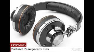 Godion Wow Wow Ft Yo Maps MP4 and MP3 Download
