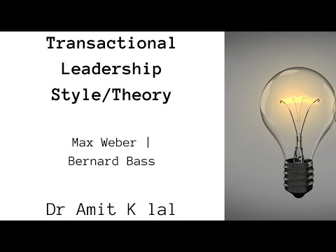 Transactional Leadership StyleTheory - Max Weber - Bernard Bass Video ...