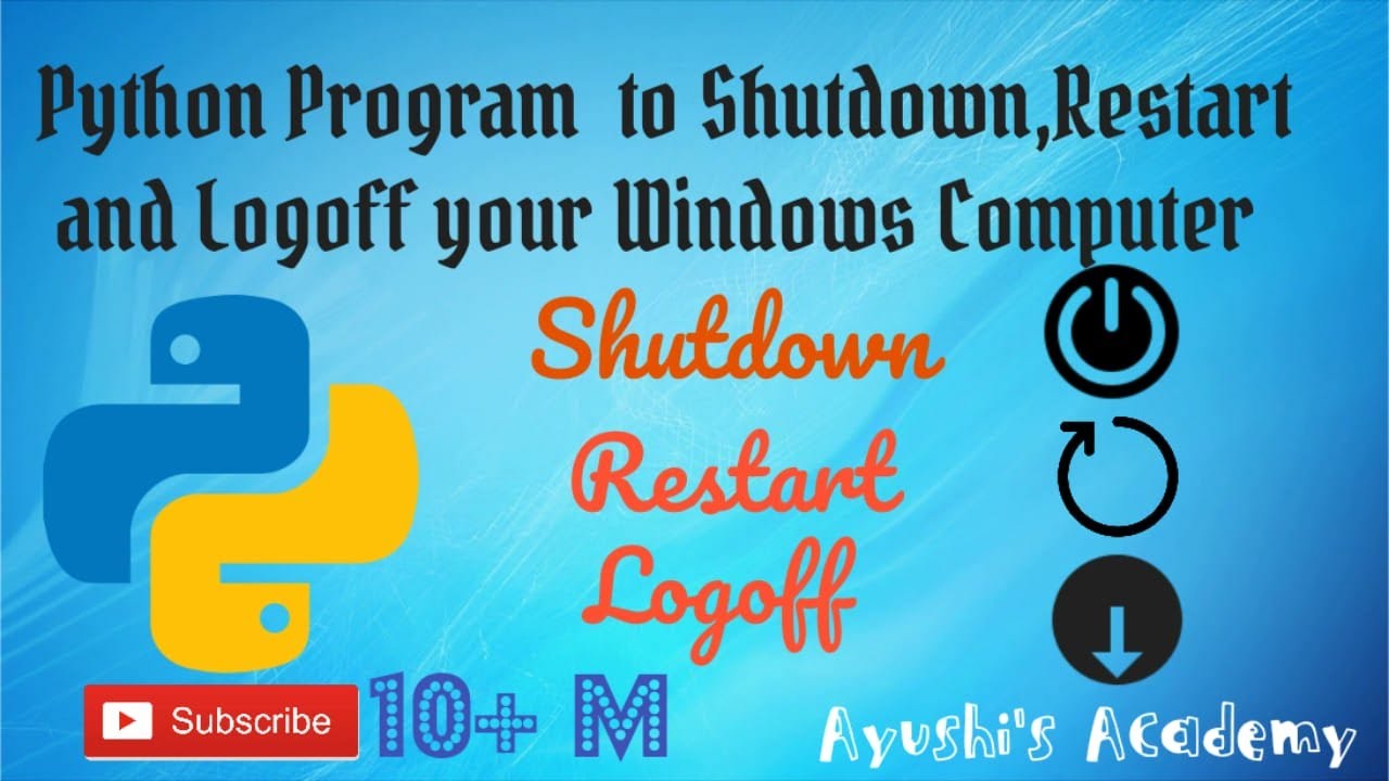 Python Program to Shutdown , Restart and Logoff windows Computer(user input)