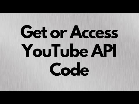 How to Access #YouTube #API code - Step by step 2021 | Pro Tips