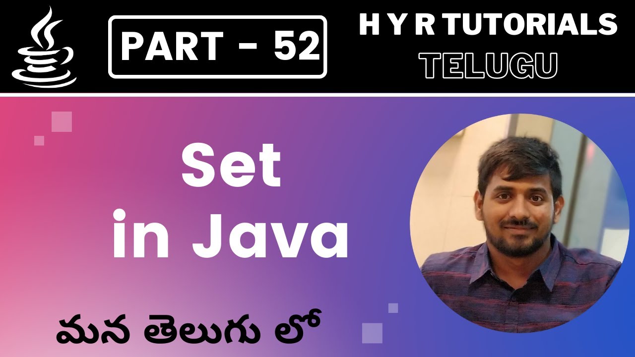 P52 - Set in Java | Collections | Core Java | Java Programming |