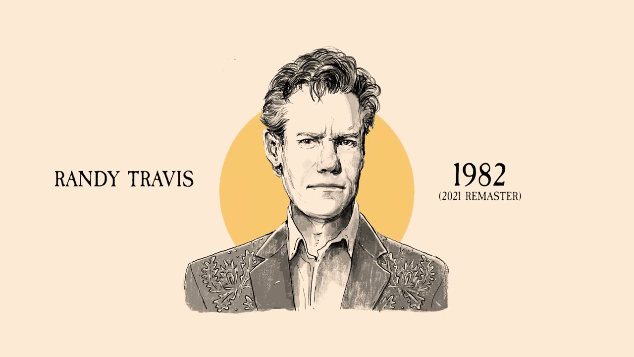Randy Travis - 1982 (2021 Remaster)