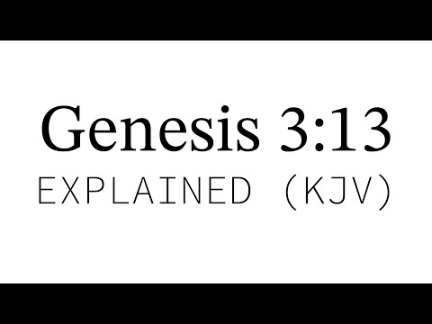 Genesis 3:13 Explained | KJV Bible