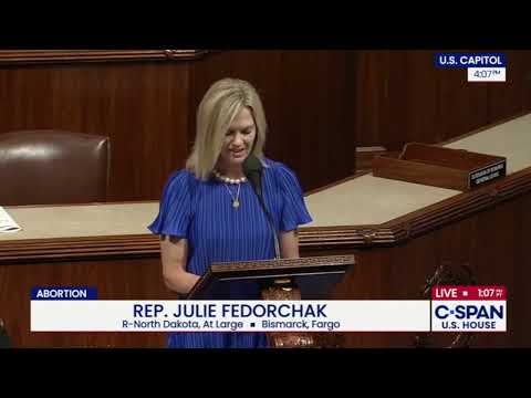 Rep. Julie Fedorchak (R-ND) Commemorates 3rd Anniversary of Dobbs Decision