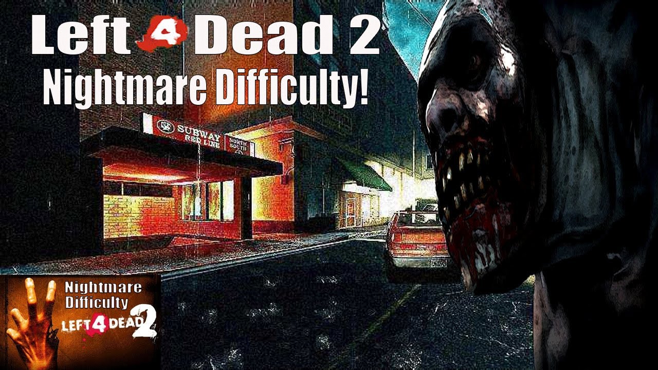 A Difficulty Harder Than Expert! - Left 4 Dead 2 Nightmare Difficulty Mod