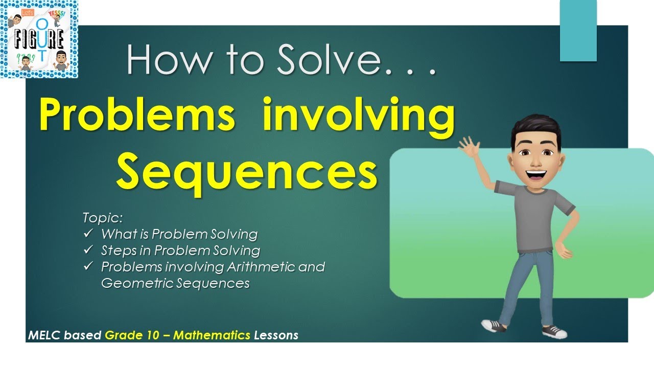 How to Solve Problems involving Sequences