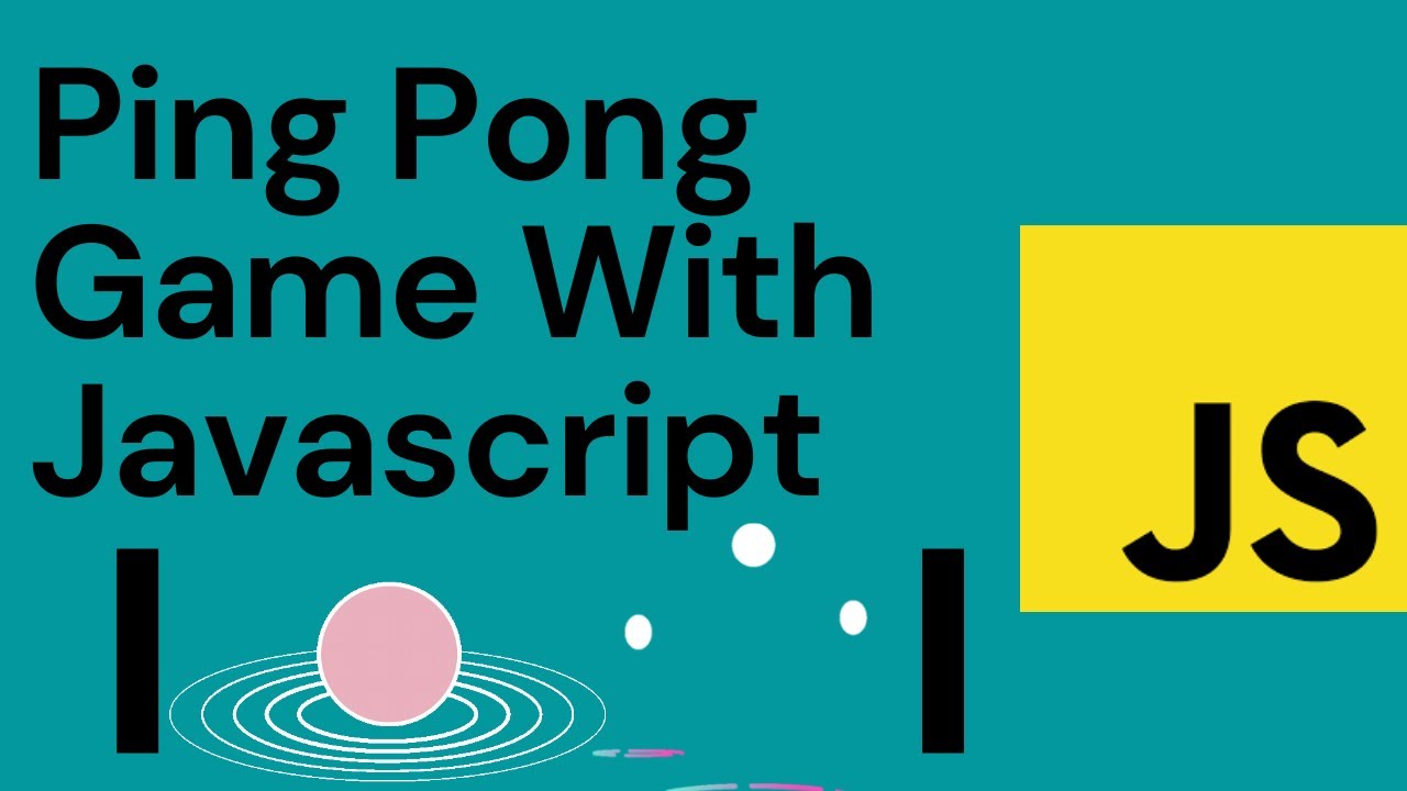 Ping Pong Game in Javascript || JS || Game