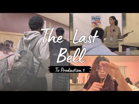 The Last Bell - TV Prod 1