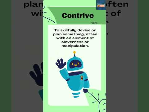 Contrive: To cleverly plan or devise something, often with creativity or deceit. #Contrive #Creat