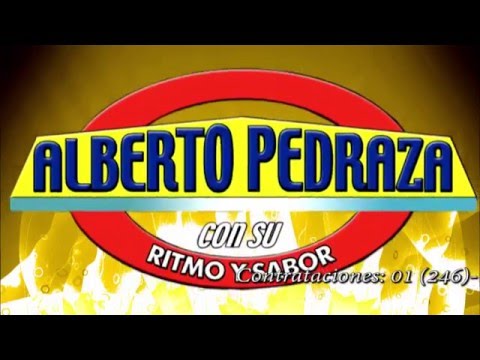 Lo nuevo de Alberto Pedraza – Alberto Pedraza