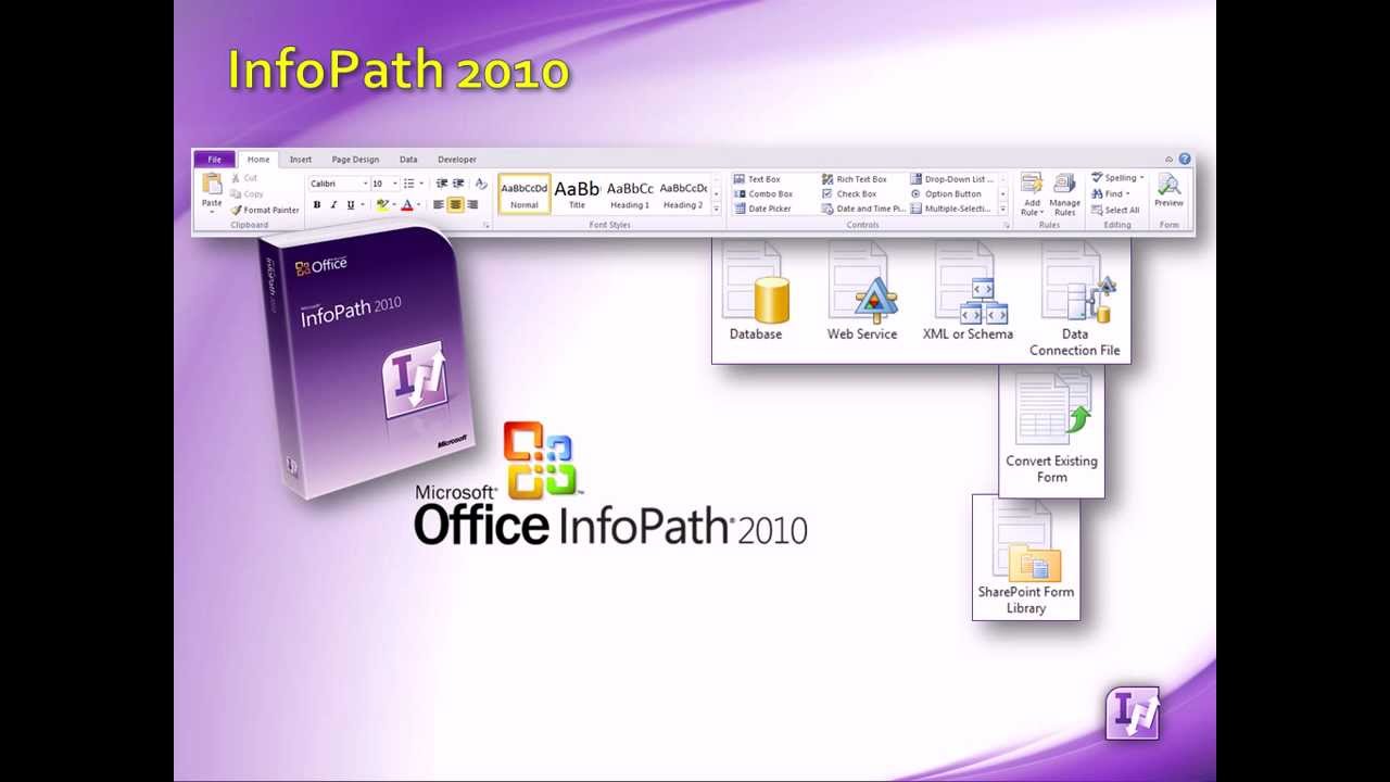 InfoPath 2010  |  What Is InfoPath - An Overview