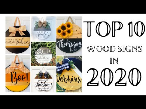 TOP 10 WOOD SIGNS IN 2020 | DIY WOOD ROUND DIYS | STEP BY STEP WOOD ROUND TUTORIAL | WOOD ROUNDS